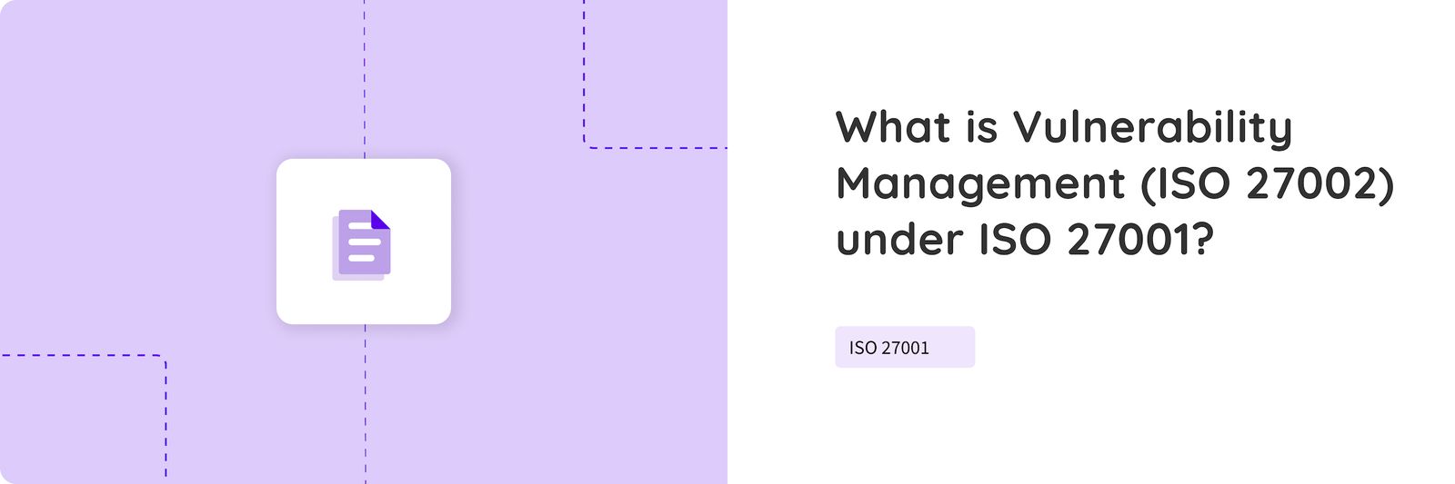 ISO 27002 is a set of Information security controls